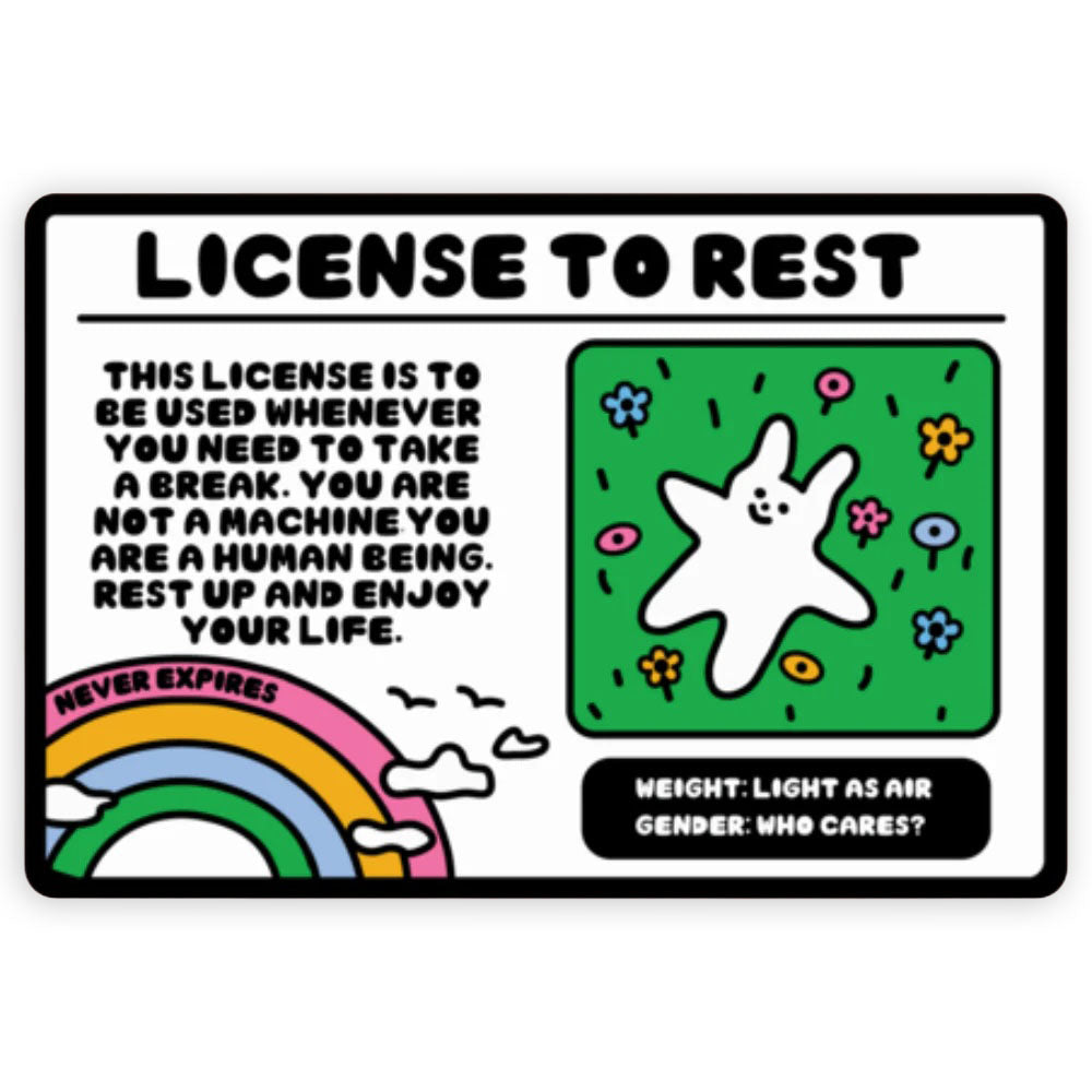 License to Rest Vinyl Sticker – Leanna Lin's Wonderland